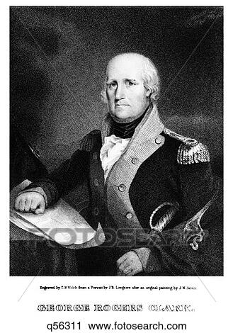 General George Rogers Clark 1752 - 1818 American Revolution Hero And ...